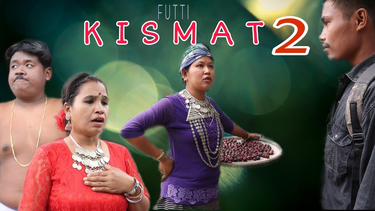 FUTTI KISMAT 2 ||KAU BRU SHORT FILM||2April 2023 - YouTube