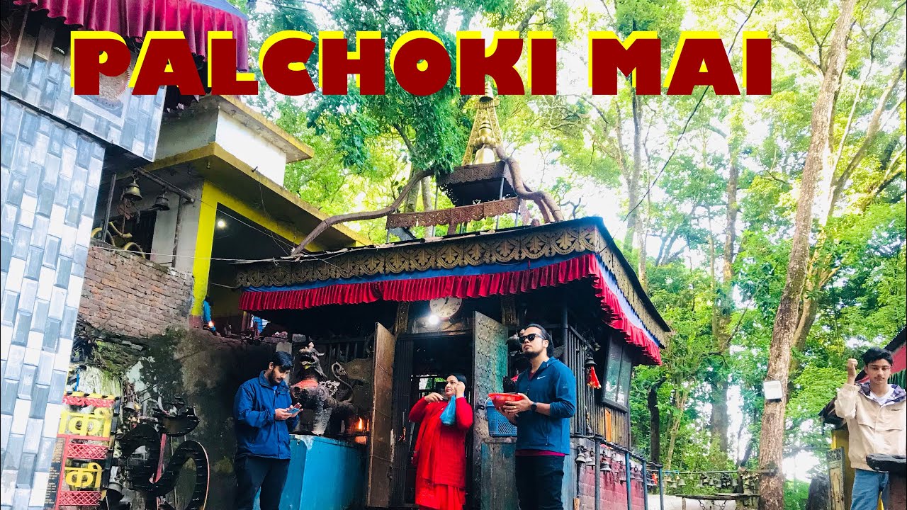 | PALCHOKI BHAGWATI || MELAMCHI || HELAMBU SINDHUPALCHOWK || - YouTube