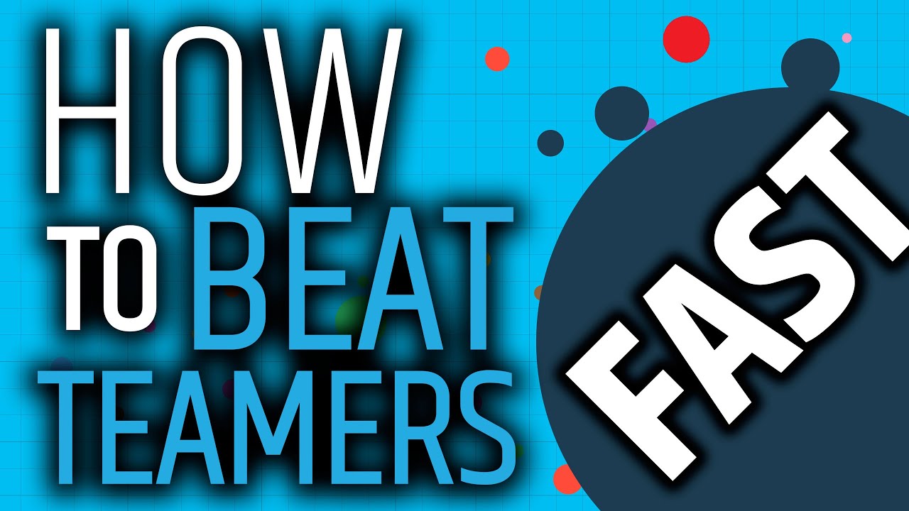 AGARIO - How to GET BIG FAST and BEAT TEAMERS! - YouTube
