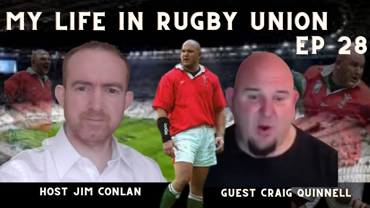 Craig Quinnell - My Life in Rugby Union - Global Rugby Legends Ep 28 ...
