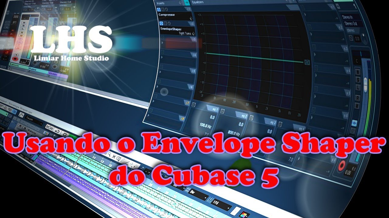 Usando o Envelope Shaper do Cubase 5 - em Português do Brasil - YouTube