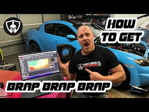 Tuning for the Perfect 'Brap Brap Brap'
