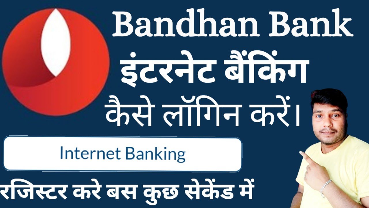 Bandhan Bank internet banking kaise lagin kare || bandhan bank net ...
