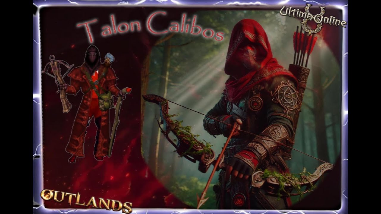 Talon Calibos, Reflect Archer, My 4th char on the shard UO Ultima ...