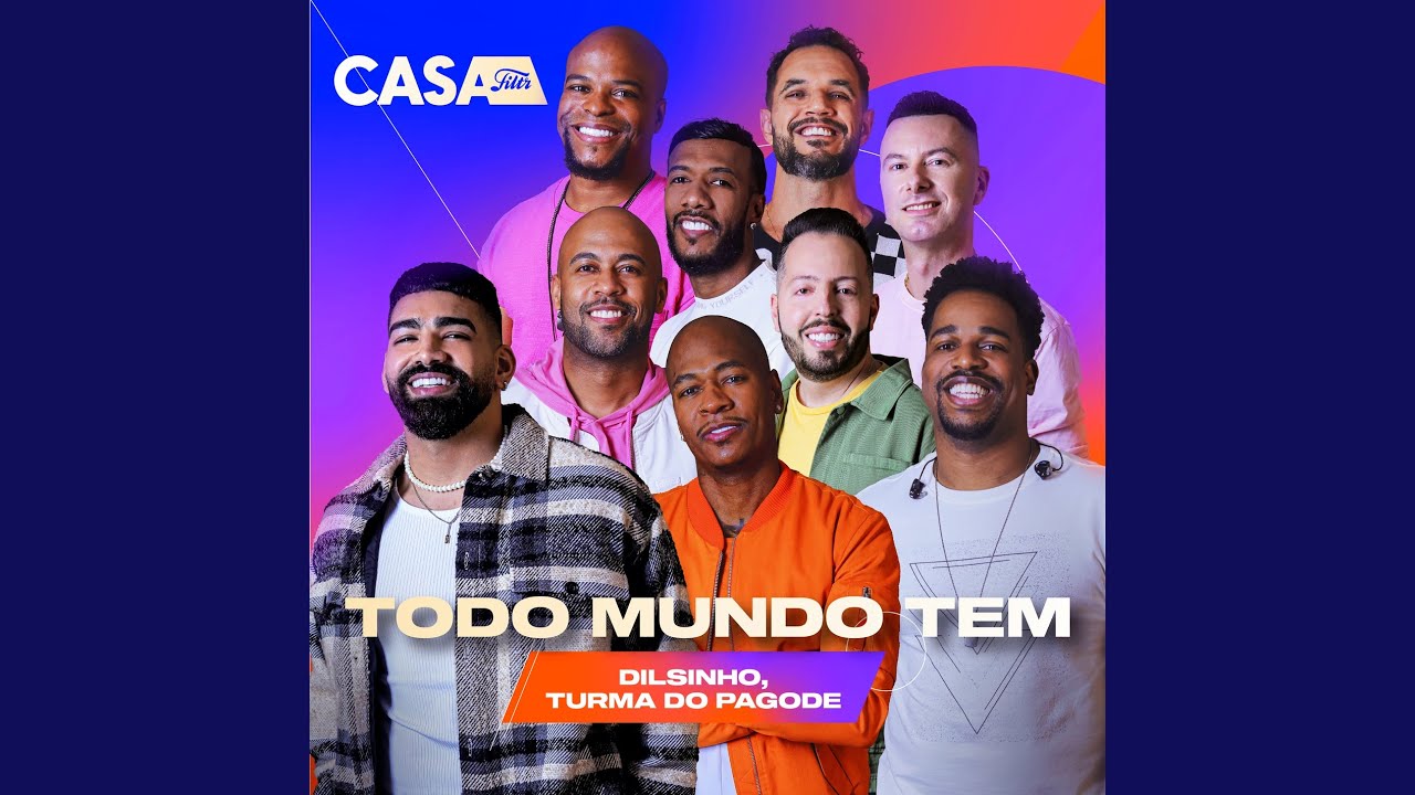 Todo Mundo Tem (Ao Vivo No Casa Filtr) - YouTube