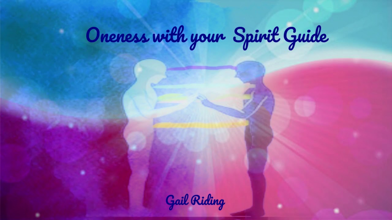 Oneness with your spirit guide - YouTube
