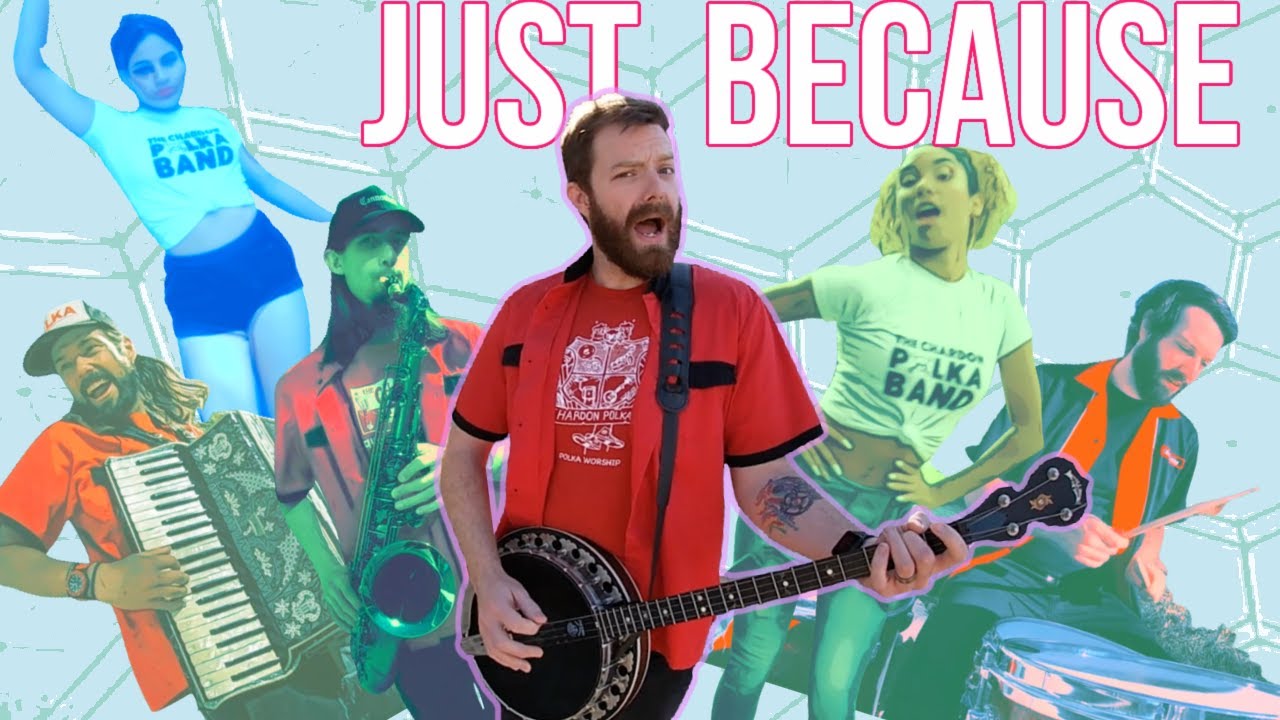 Just Because: Official Music Video from The Chardon Polka Band - YouTube