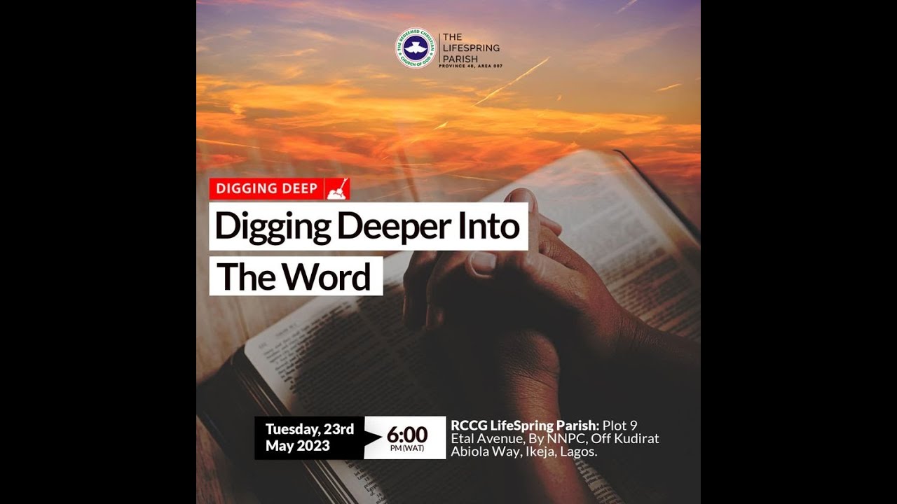 Digging Deep | Shout To The Lord | Tuesday, 23rd May, 2023 - YouTube