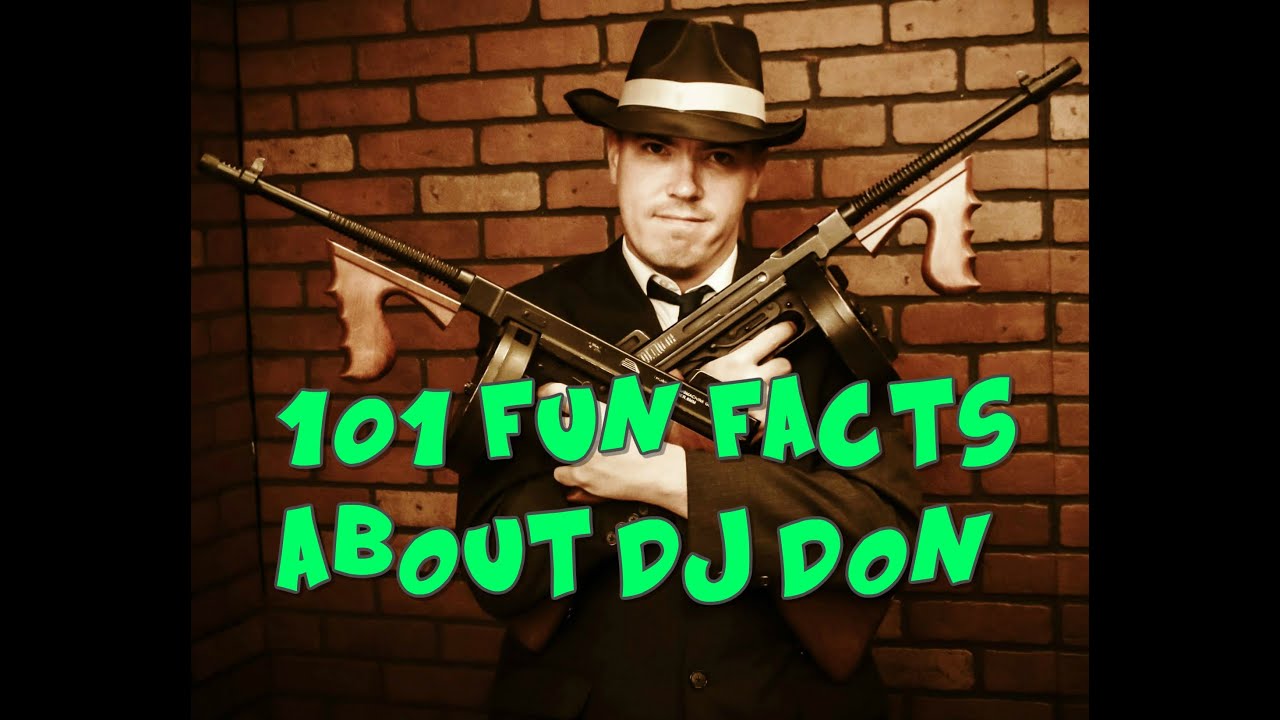 101 Fun Facts about DJ Don - YouTube