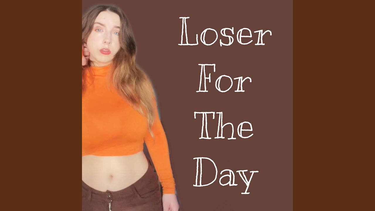 Loser For The Day - YouTube