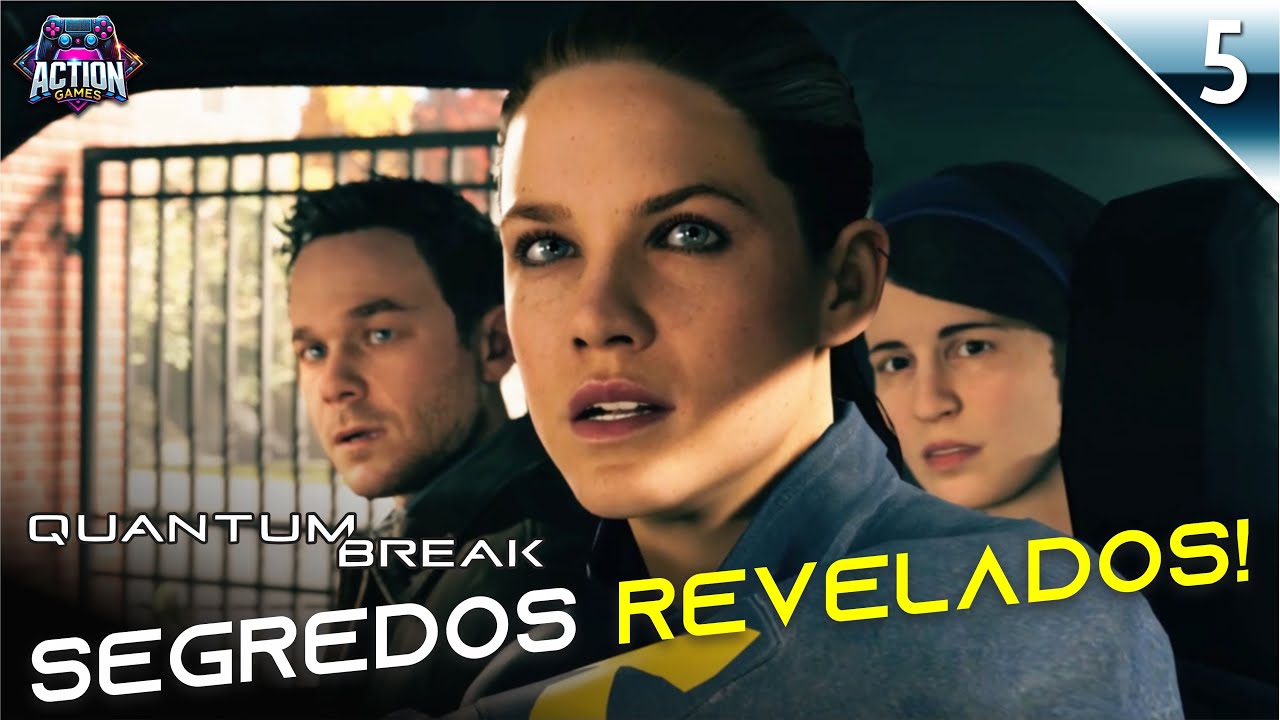 QUANTUM BREAK | #005 - Ato 2 / Pt 3: Revelado o SEGREDO de William ...