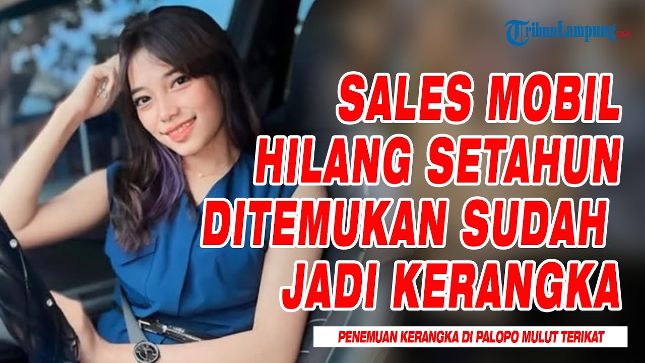Sales Mobil Ditemukan Sudah Jadi Kerangka Setelah Satu Tahun Menghilang ...