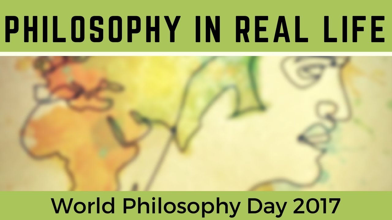 Philosophy In Real Life - World Philosophy Day 2017 in MKE - YouTube