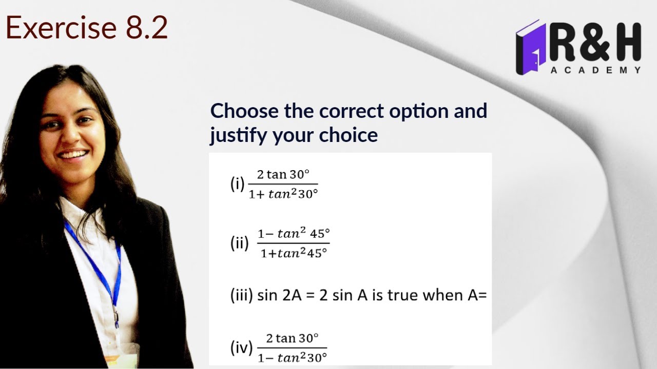 Choose the correct option and justify your choice | Trigonometry [Q2 ...