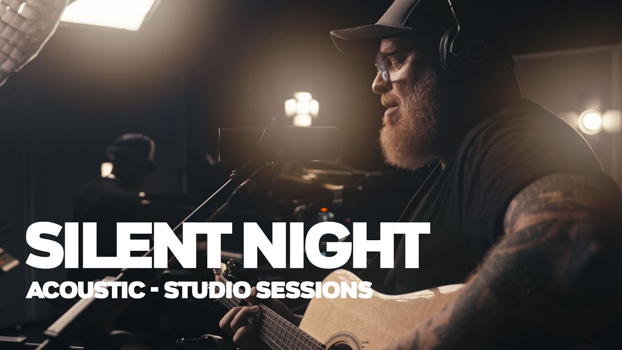 Silent Night (Acoustic) Christmas Song - Studio Sessions - YouTube
