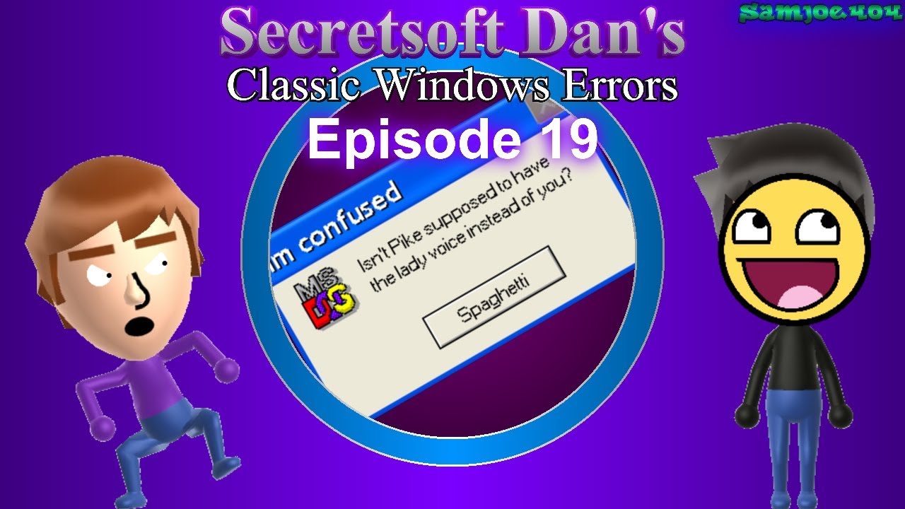 Secretsoft Dan's Classic Windows Errors (Ep. 19): The Rip-offs get ...