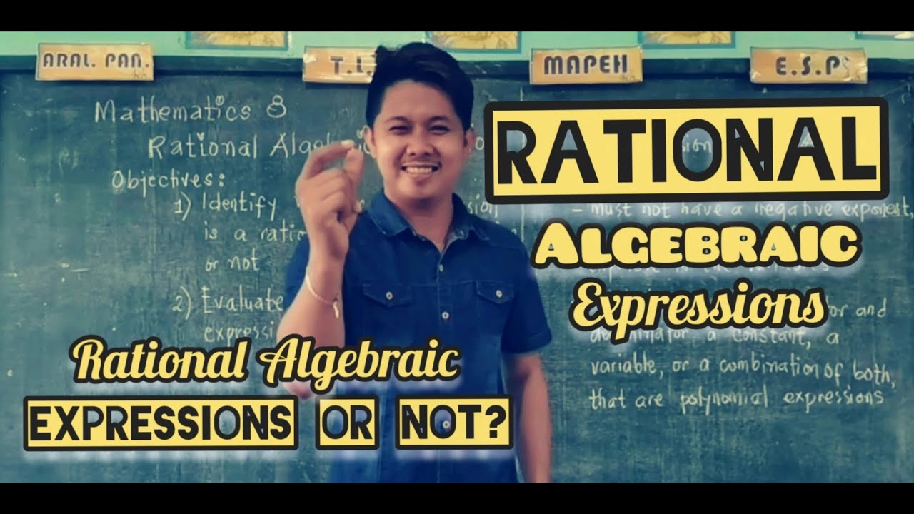 MATH 8 QUARTER 1 - MODULE 3 RATIONAL ALGEBRAIC EXPRESSIONS - YouTube