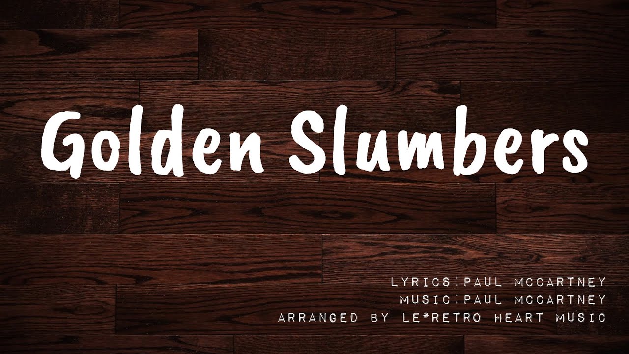 【Ukulele@The Beatles】Golden Slumbers / ゴールデン・スランバーズ (with chords ...