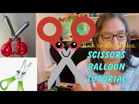 Scissors balloon tutorial. Back to school idea - YouTube