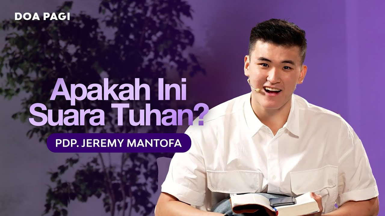 Apakah Ini Suara Tuhan? - Pdp. Jeremy Mantofa | DOA PAGI | GMS Church ...