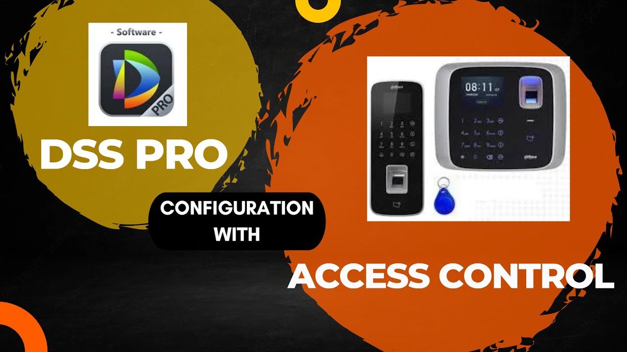 DSS Pro and Access control Config - YouTube