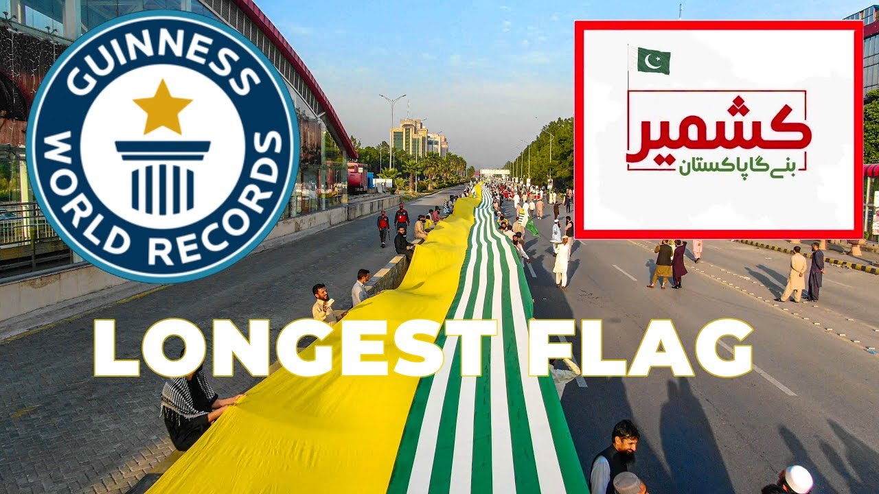WORLD'S LONGEST FLAG | KASHMIR SOLIDARITY | ISLAMABAD - YouTube