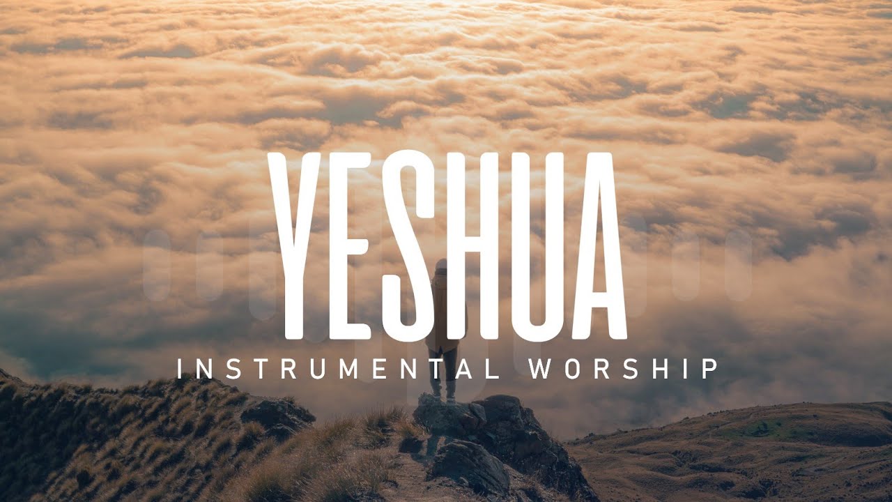 Yeshua - Alessandro Vilas Boas | Fundo Musical/Instrumental Worship ...