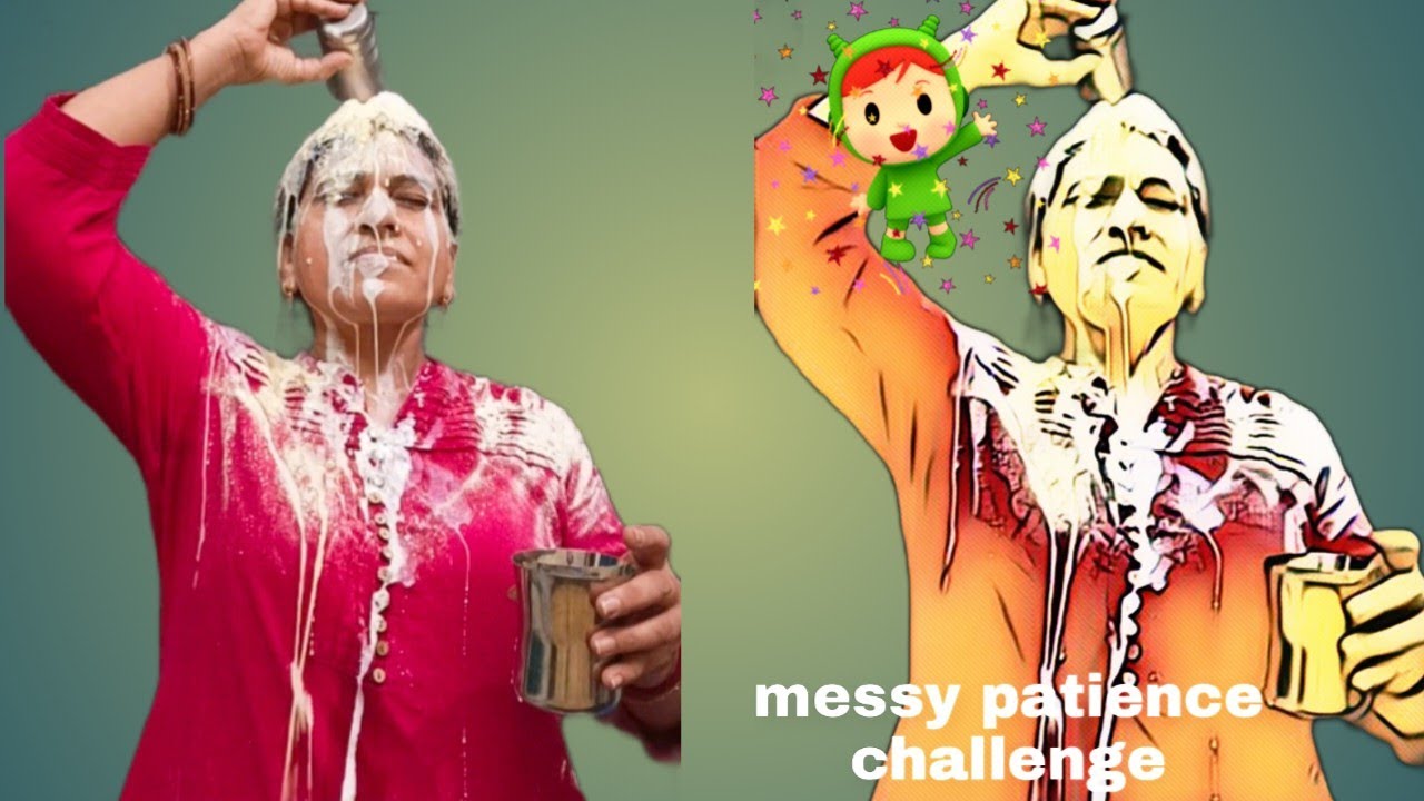 Messy patience challenge||Messy challenge||Messy patience||requested ...
