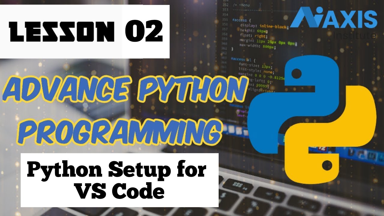 VS Code Setup for Python in Urdu & Hindi | Python Installation | Complete Python Course | Lesson ...