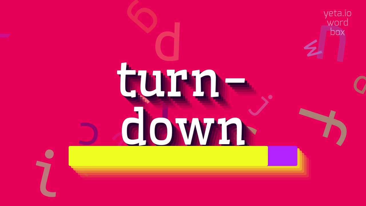 How To Say turn down High Quality Voices YouTube how-to-say-turn-down-high-quality-voices-youtube