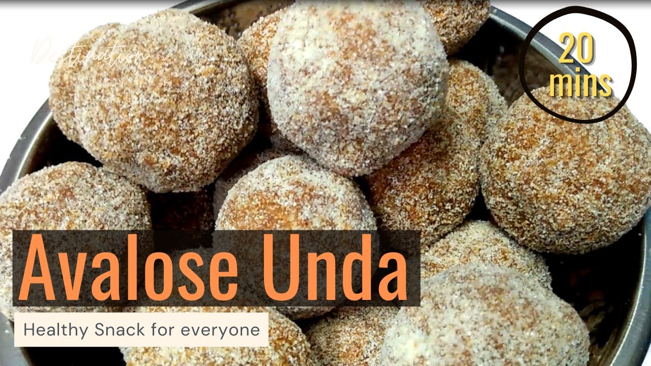 Kerala's traditional sweet recipe Avalose Podi & Avalose Unda! Soft and ...
