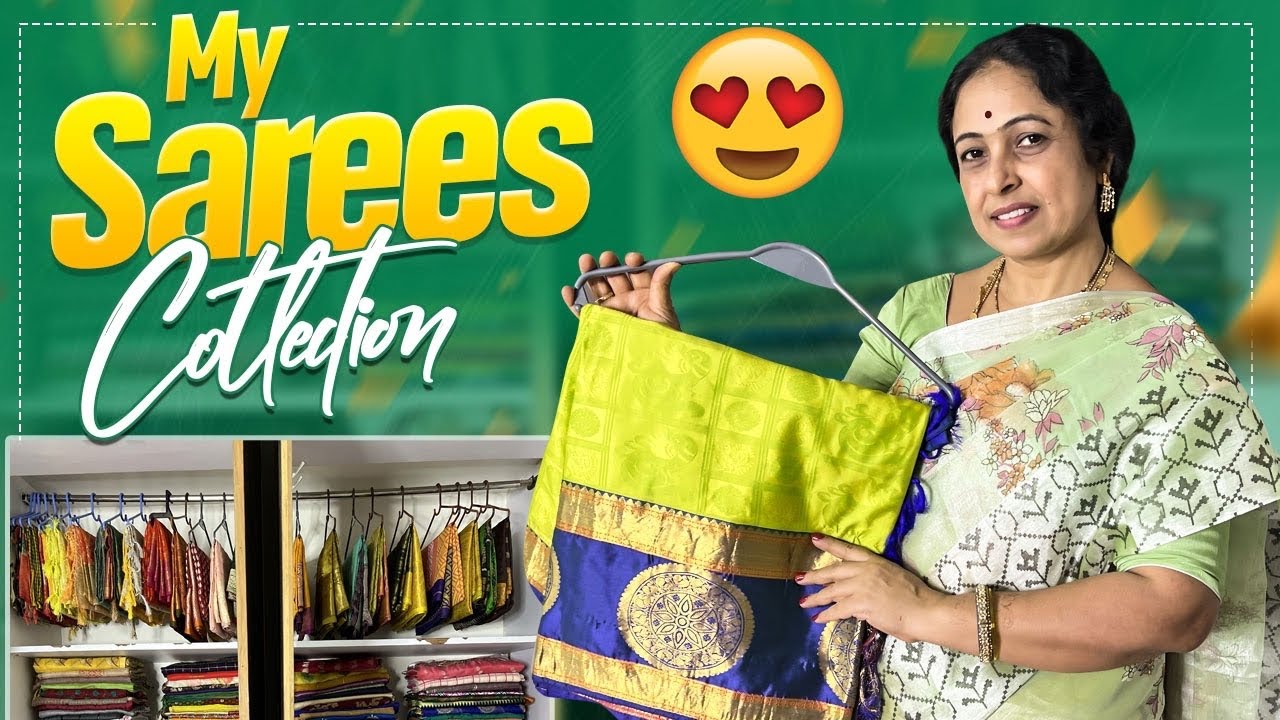 My Sarees Collection | Wardrobe Tour | JayapradaChalla ...