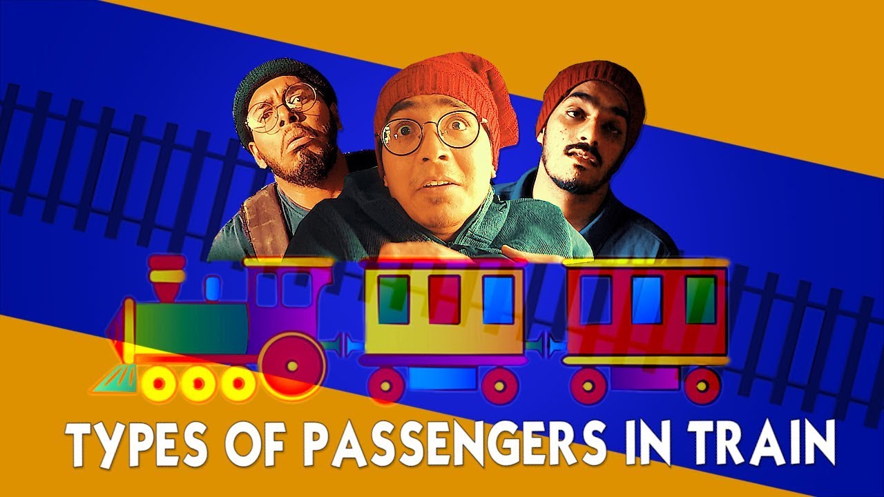 Types Of Passengers In Train | The Fun Fin | Ubaid Khan | Comedy Skit ...