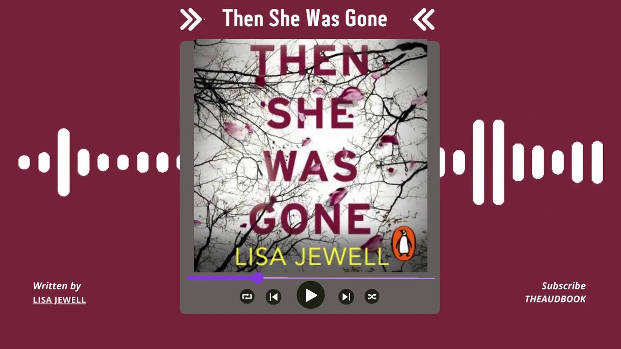 Summary of Then She Was Gone: A Novel by Lisa Jewell | Free Audiobook ...