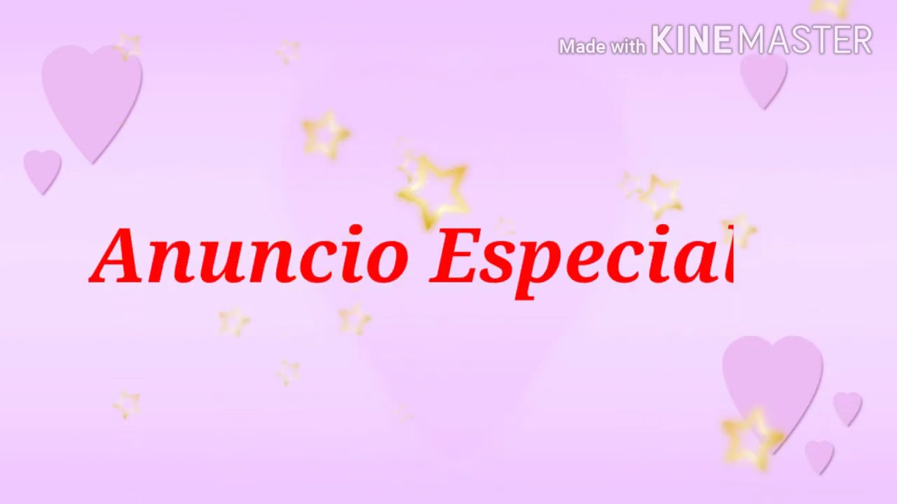~Anuncio Especial~ :3 - YouTube