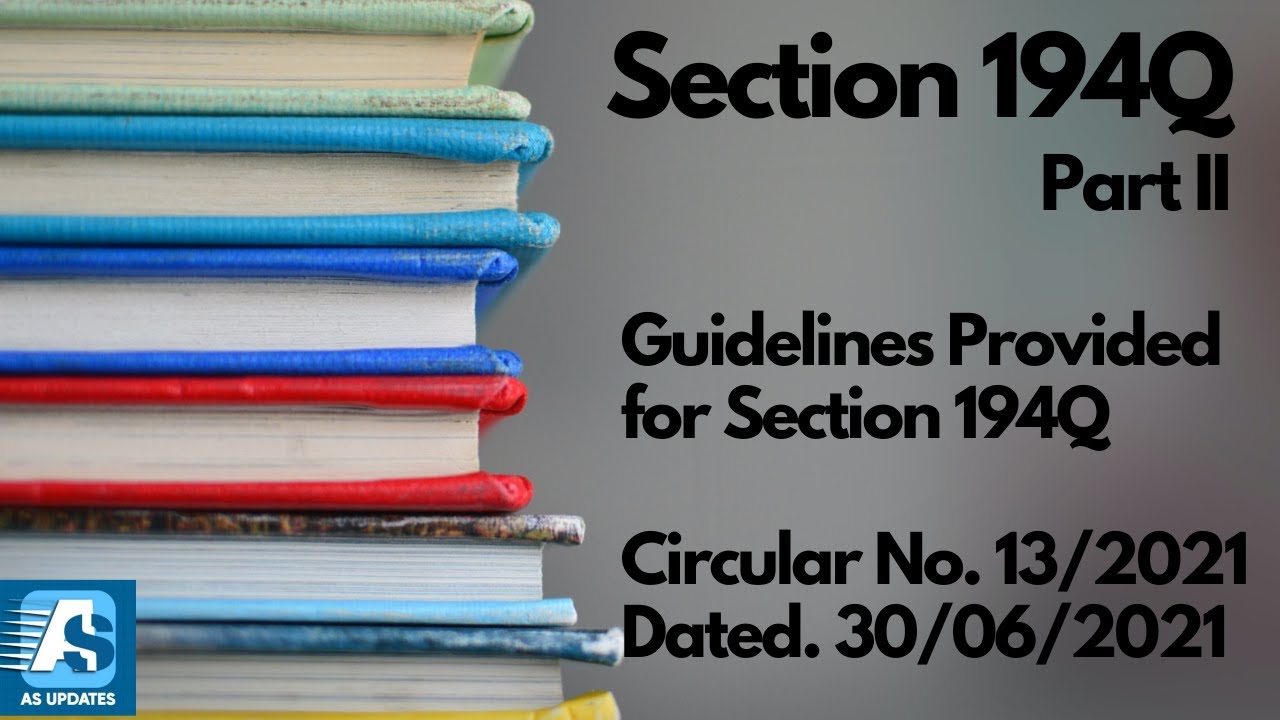 Section 194Q Part II | Guidelines Provided for Section 194Q | AS ...