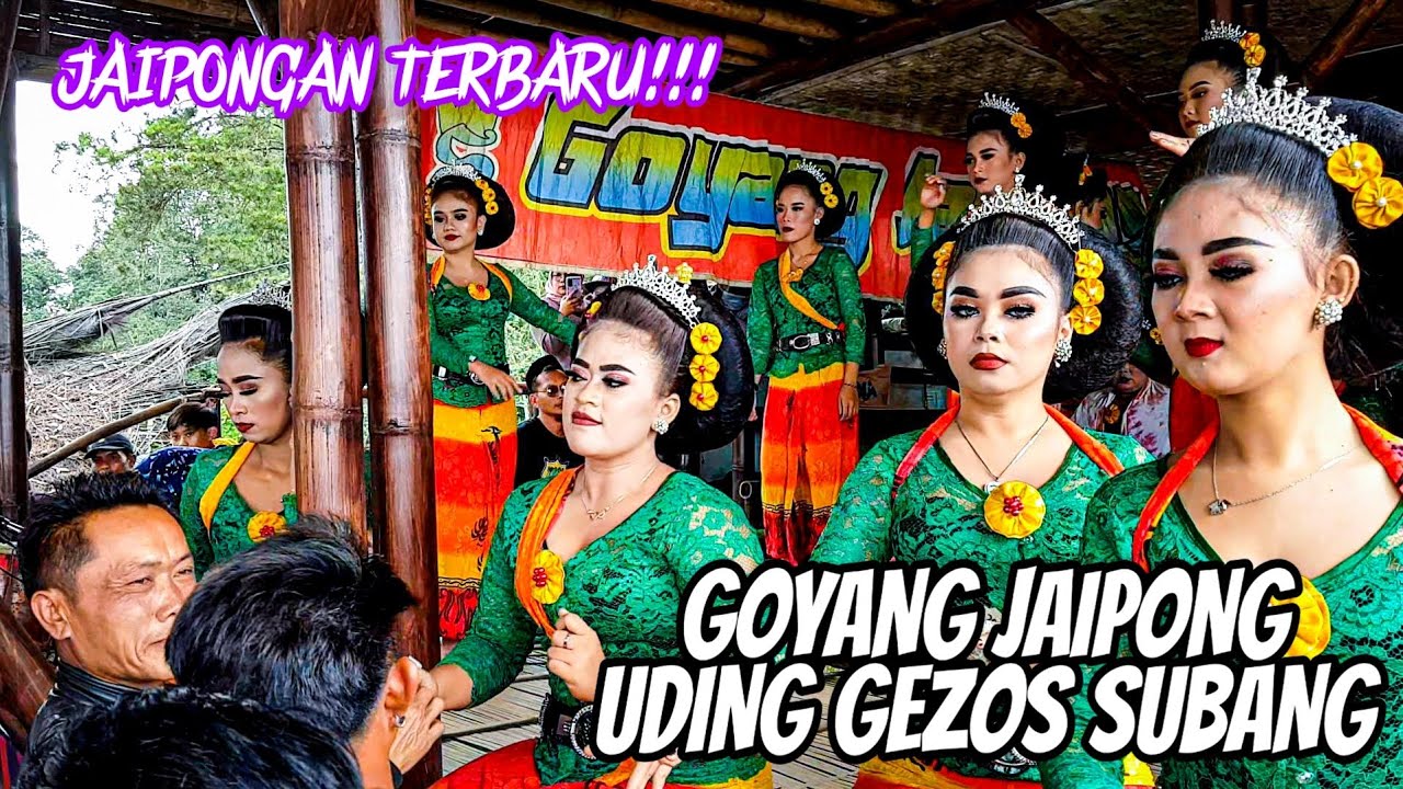 JAIPONGAN TERBARU!!! GOYANG JAIPONG UDING GEZOS SUBANG - YouTube