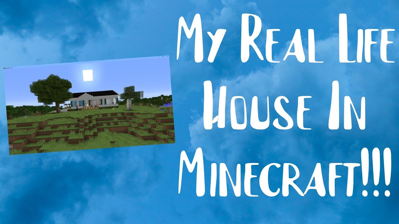 I Built My Real Life House In Minecraft!! - YouTube