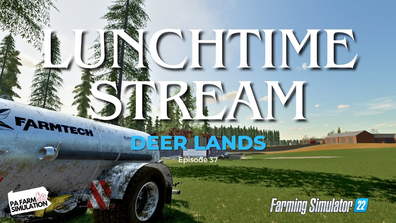 Slurry Party on Deer Lands - ep. 37 - Farming Simulator 22 (FS22) - YouTube