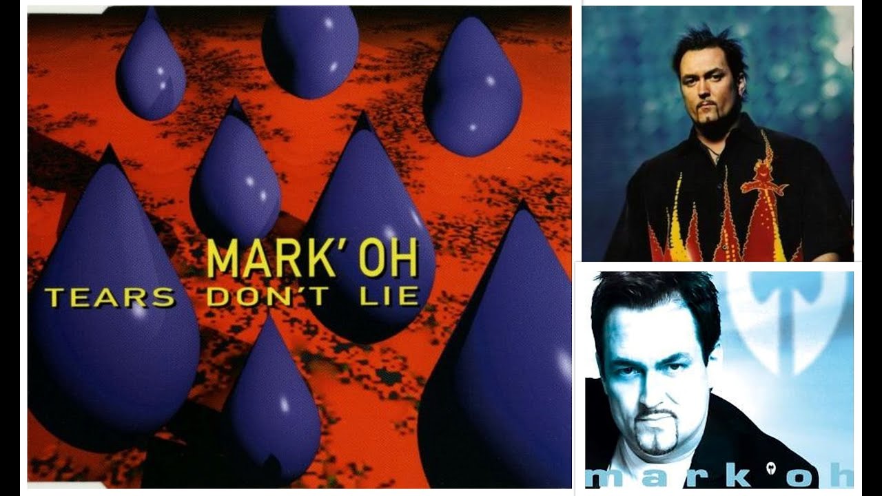Tears Don't Lie MARK' OH - 1994 - HQ - Eurodance Germany - YouTube