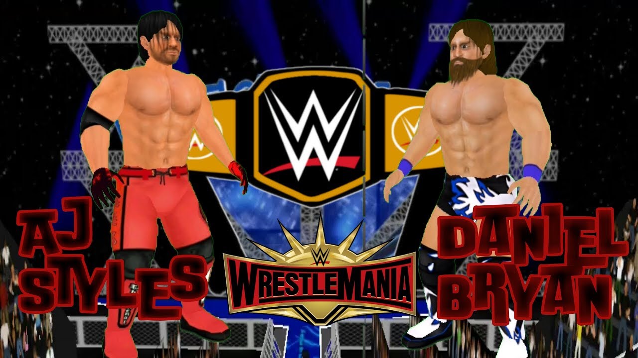 AJ Styles Vs Daniel Bryan Wrestlemania 35 : WR3D - YouTube