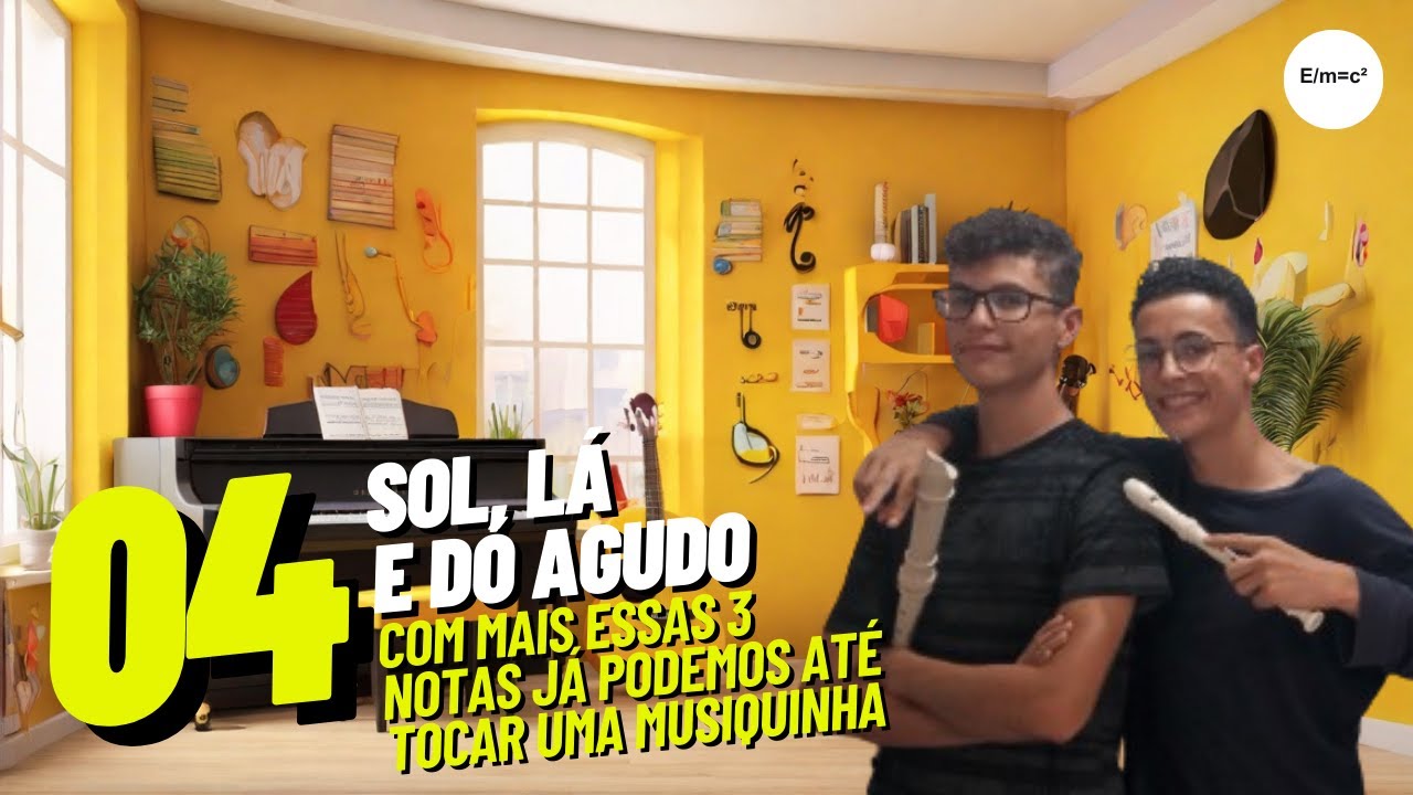 04 - Notas Sol, Lá e Dó agudo - Aprendendo a Tocar Mais Três Notas na ...