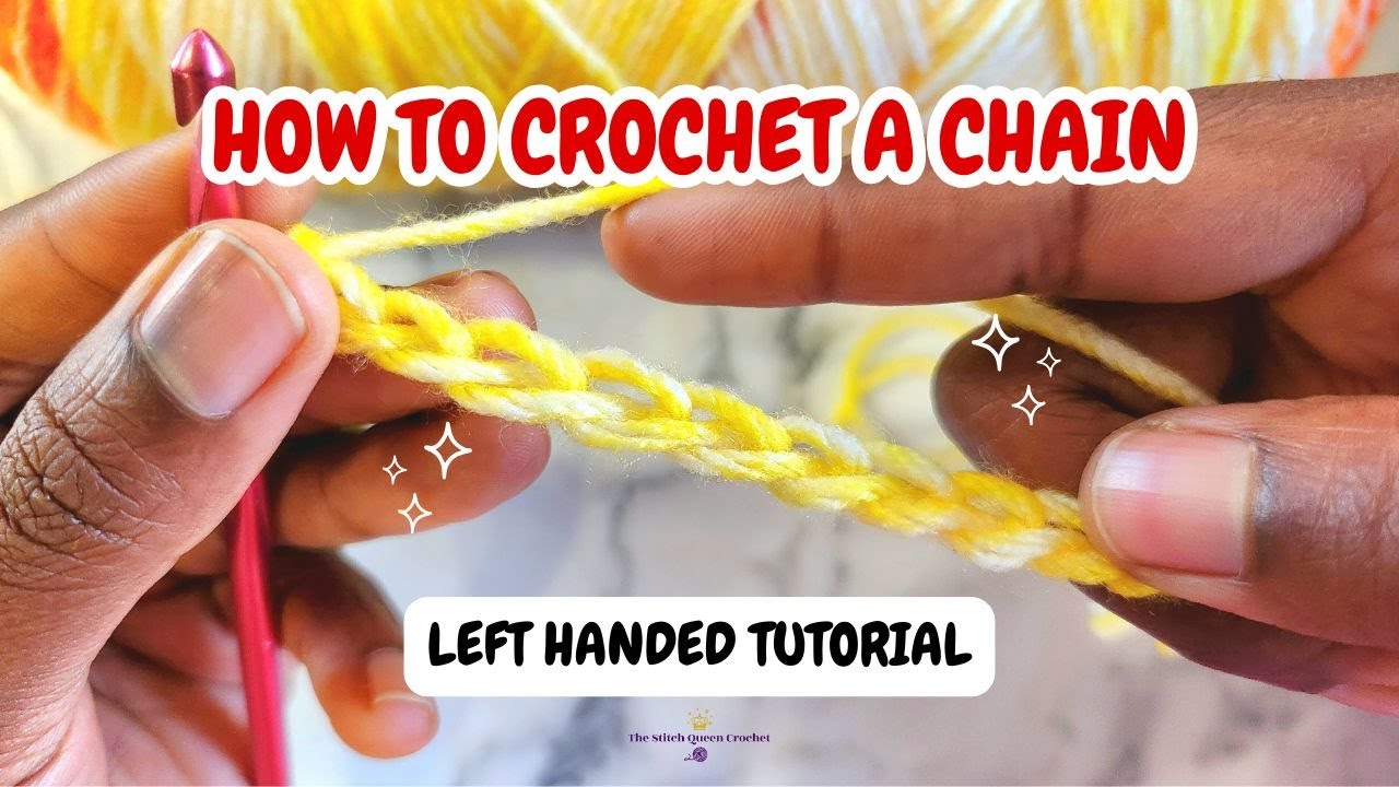 Left Handed CROCHET TUTORIAL - How to Chain (TWO WAYS) ⛓️ - Slow + Easy ...