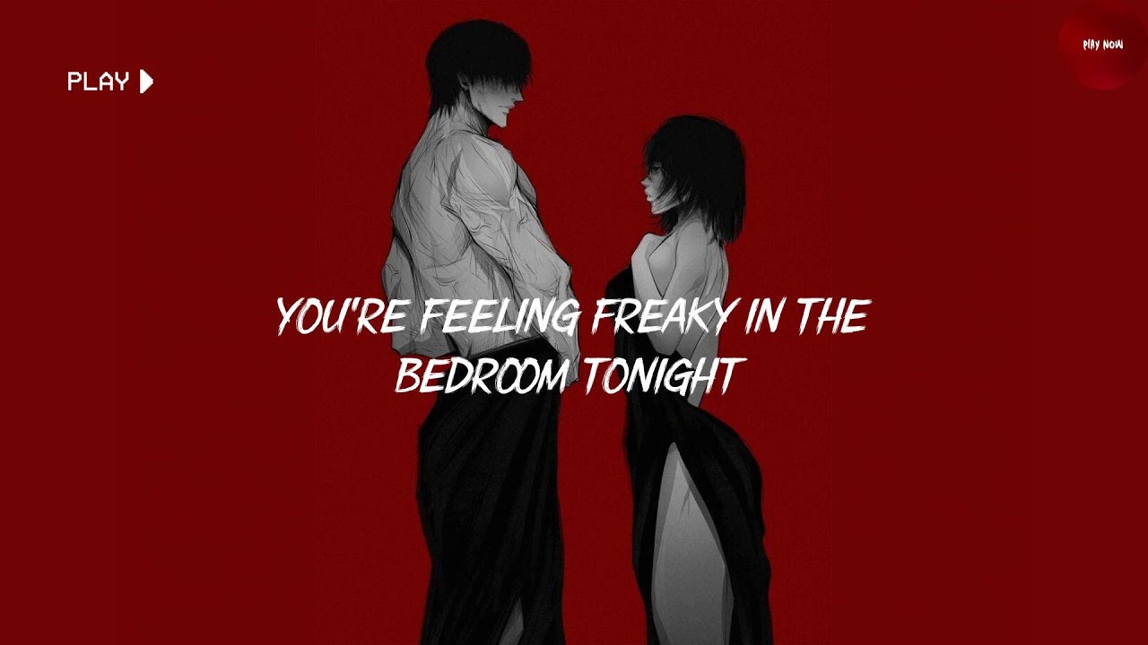 you're feeling freaky in the bedroom tonight [playlist] | Arctic Monkeys, Adelyn Paik, Doja Cat ...