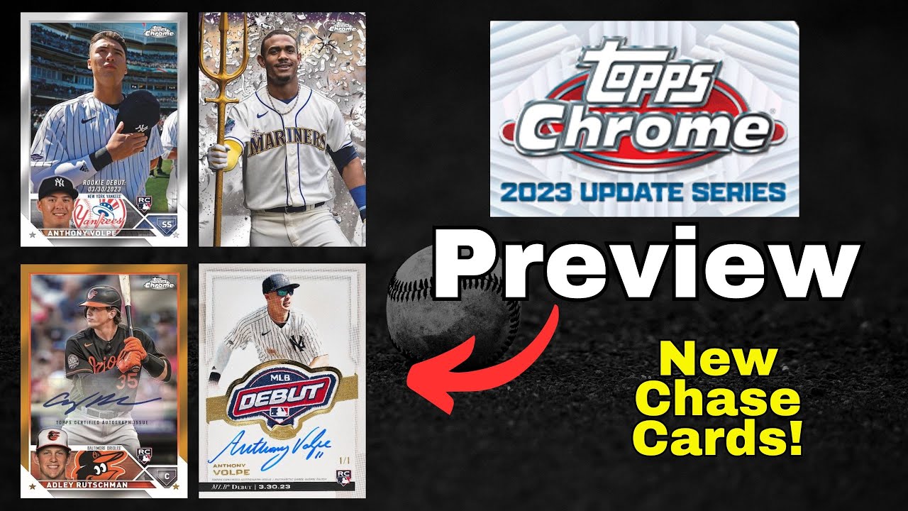Debut Patches are Here! New Chase! Previewing 2023 Topps Chrome Update ...