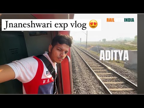 12102 JNANESWARI SUPER DELUXE EXPRESS JOURNEY INDIAN RAILWAYS - YouTube