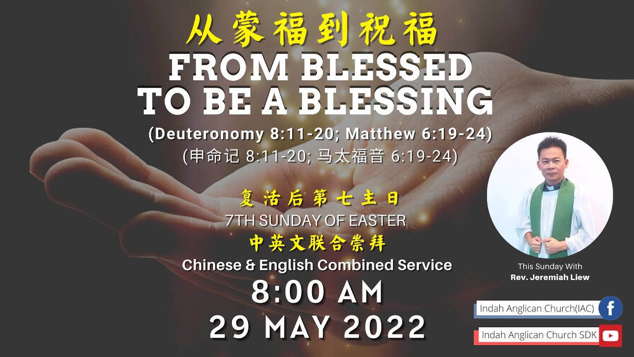 INDAH ANGLICAN CHURCH | Chinese & English Combined Service 中英文联合崇拜 | 29 ...