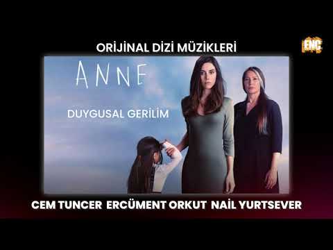 Anne (Orijinal Dizi Müzikleri) - Duygusal Gerilim