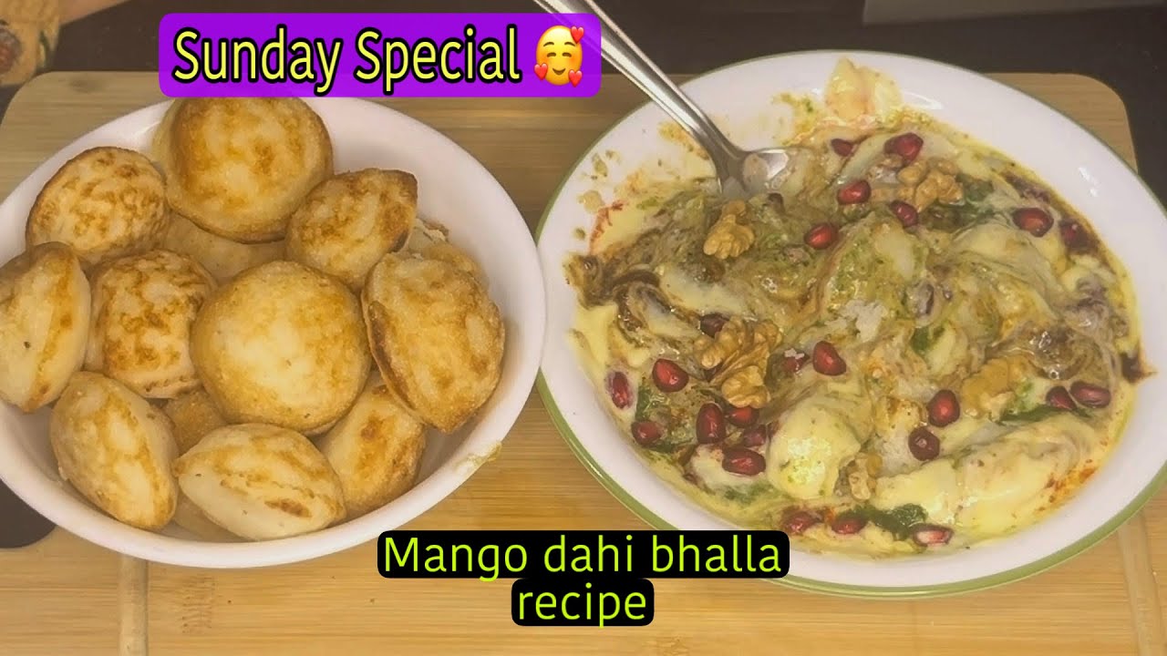How to make mango dahi bhalla|mango dahi bhalla kaise banate hain|mango ...