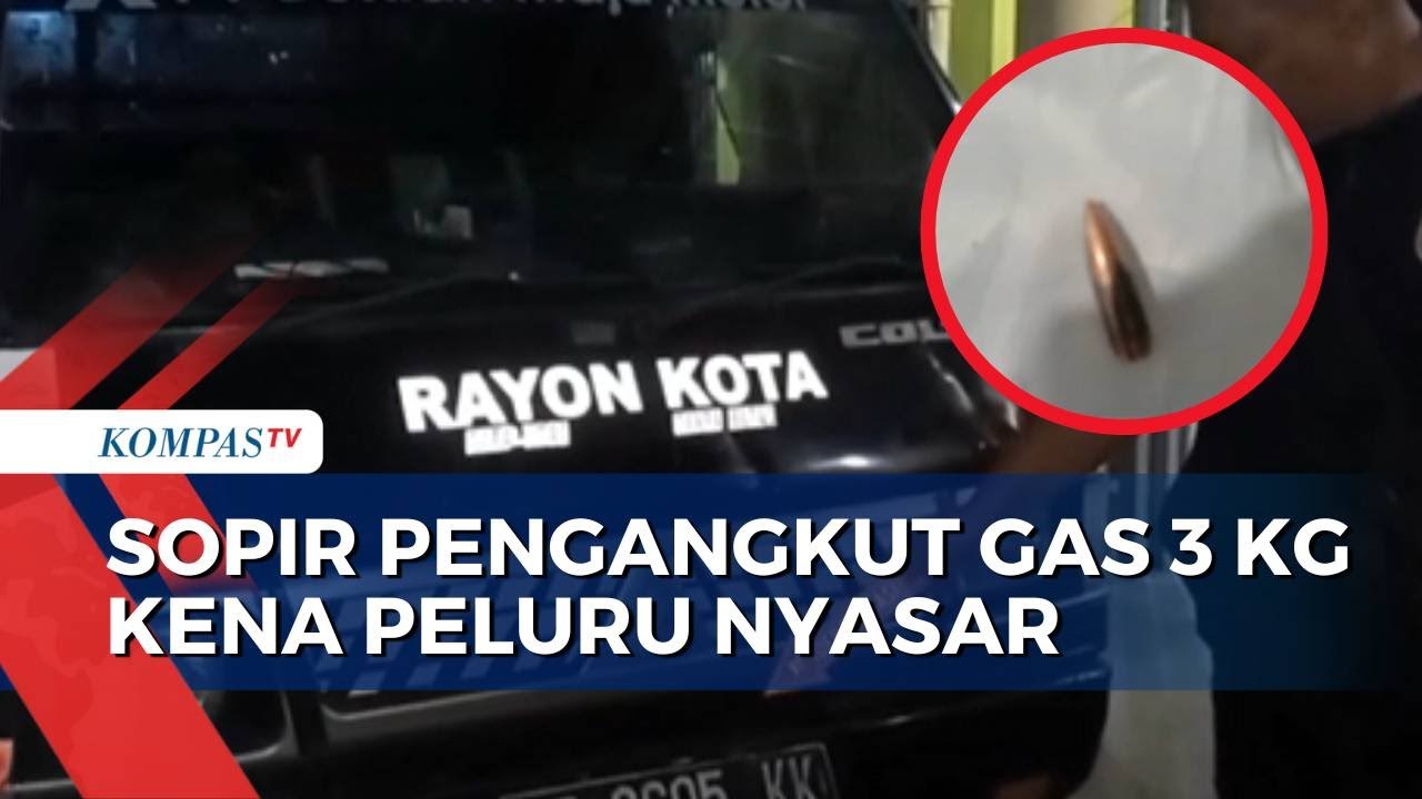Sopir Pengangkut Gas Elpiji Terkena Luka Tembak Akibat Peluru Nyasar ...